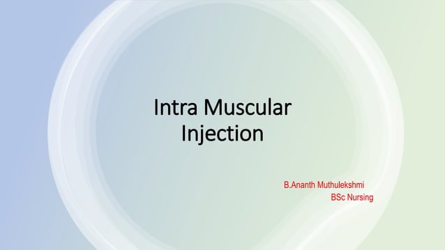 Intramuscular Injection Technique