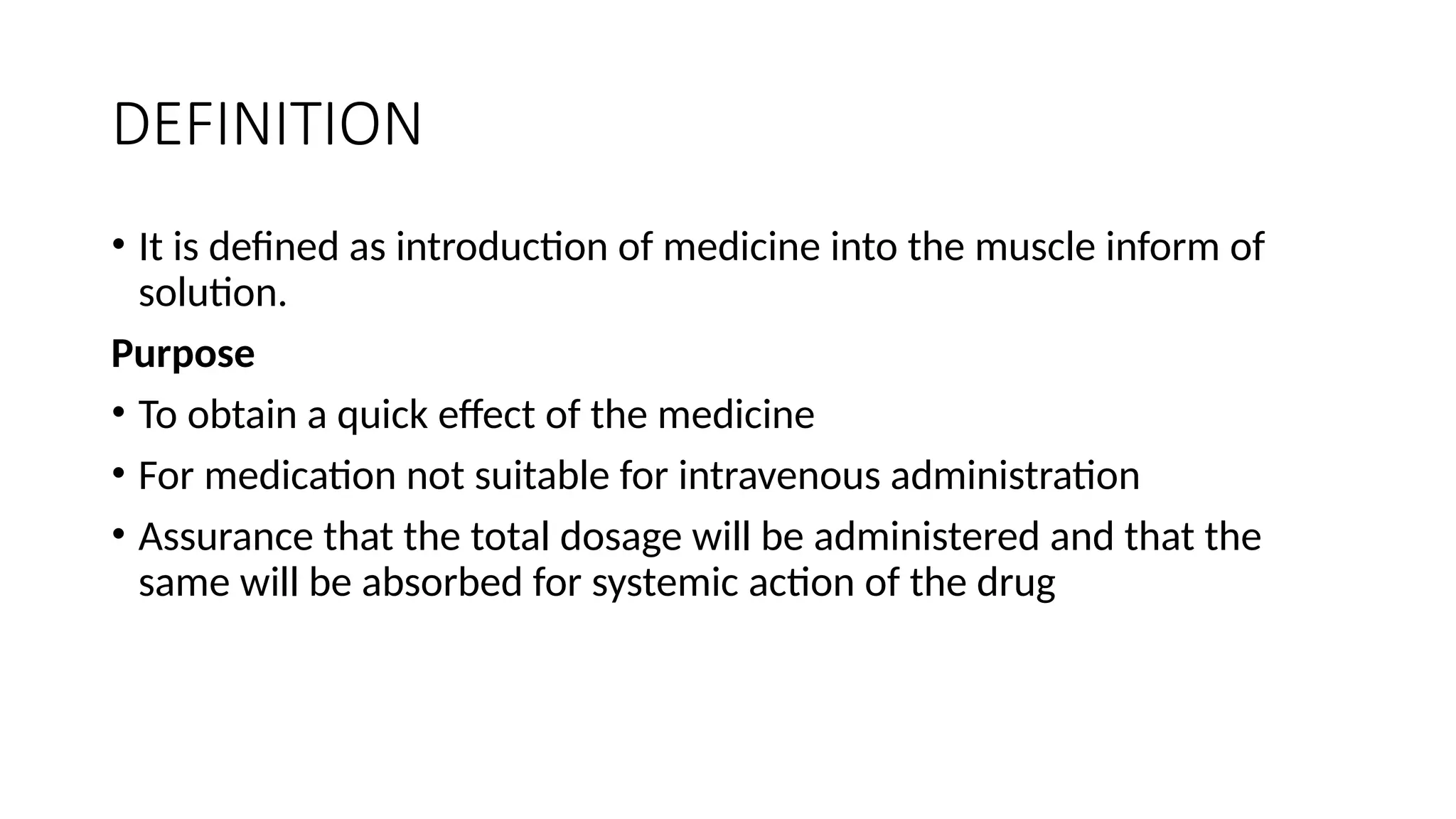 DRUG ADMINISTRATION, INTRAMUSCULAR INJECTION | PPTX