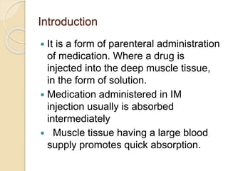 Intramuscular Injection -common sites, procedure, complications | PPTX