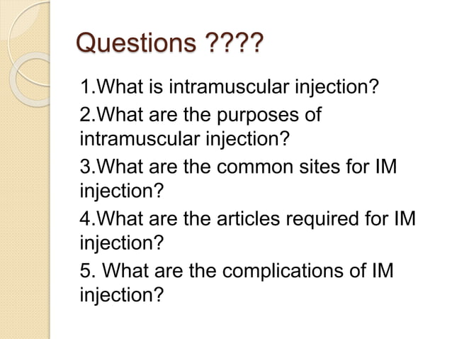 Intramuscular Injection -common sites, procedure, complications | PPTX