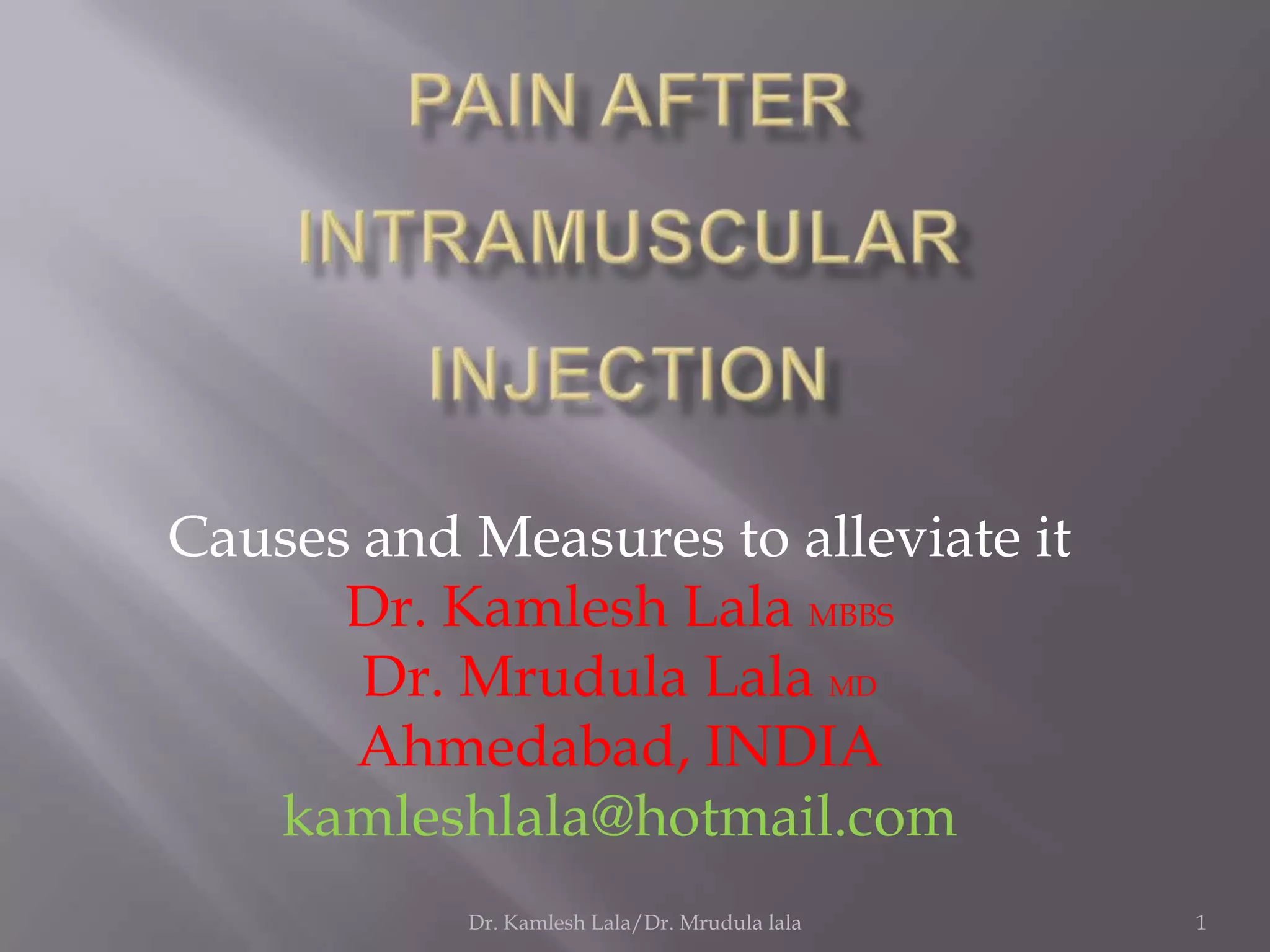Intramuscular injection pain ppt | PPTX | Physical Therapy | Wellness