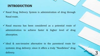 INTRANASAL ROUTE DELIVERY SYSTEM | PPTX