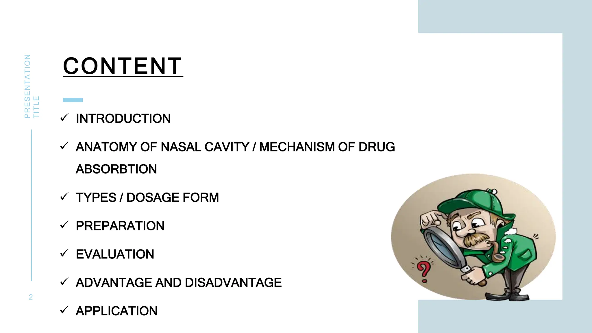 Intranasal route delivery system M PHARM .pptx