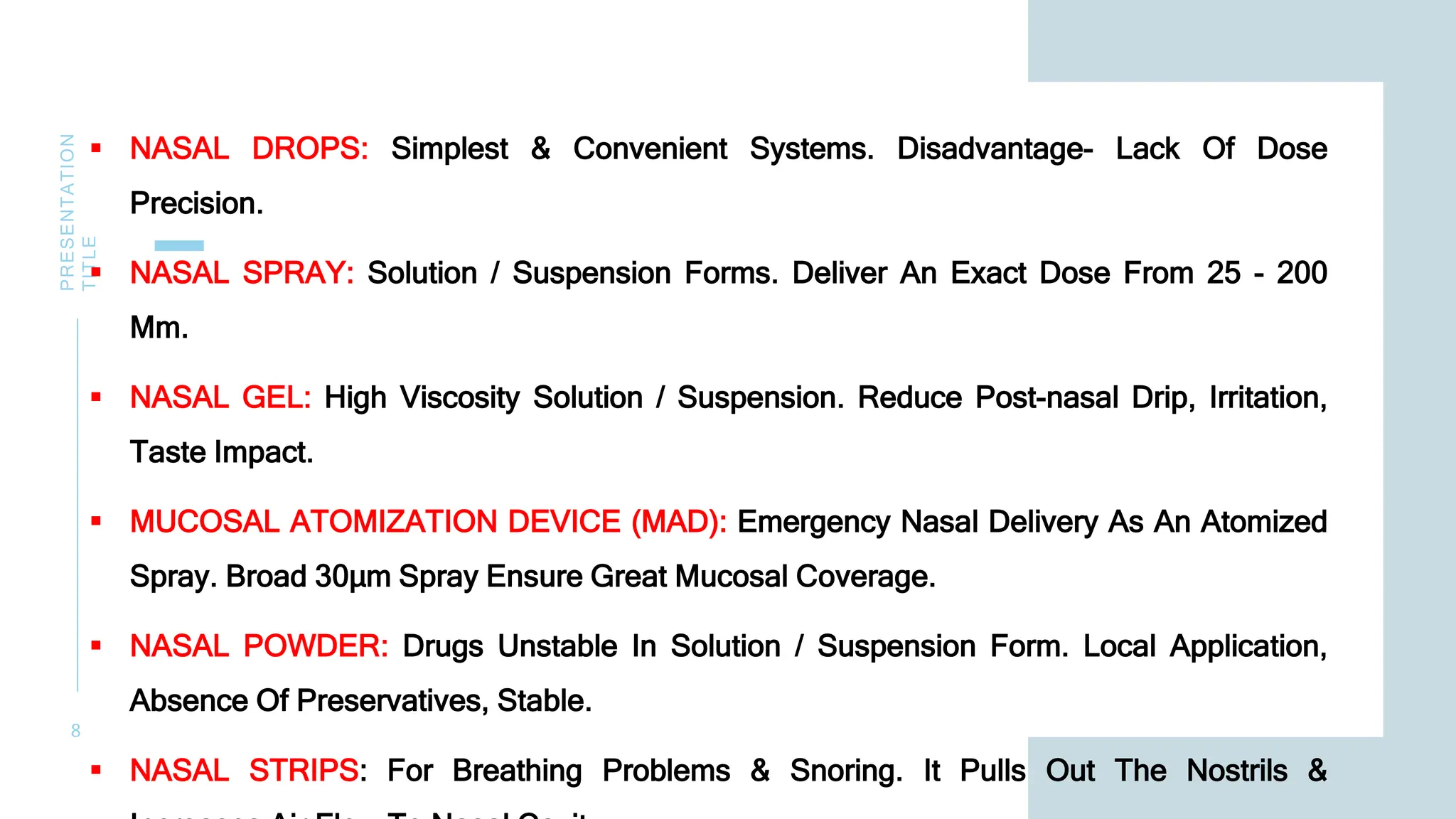 Intranasal route delivery system M PHARM .pptx