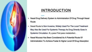 Intranasal route delivery system M PHARM .pptx