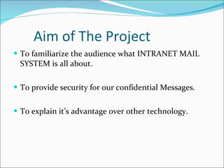 Intranet Mailing System Rahul Raj | PPT | Computer Networking | Computing