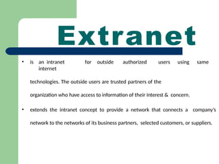 Intranet.. Extranet ... information technology | PPT