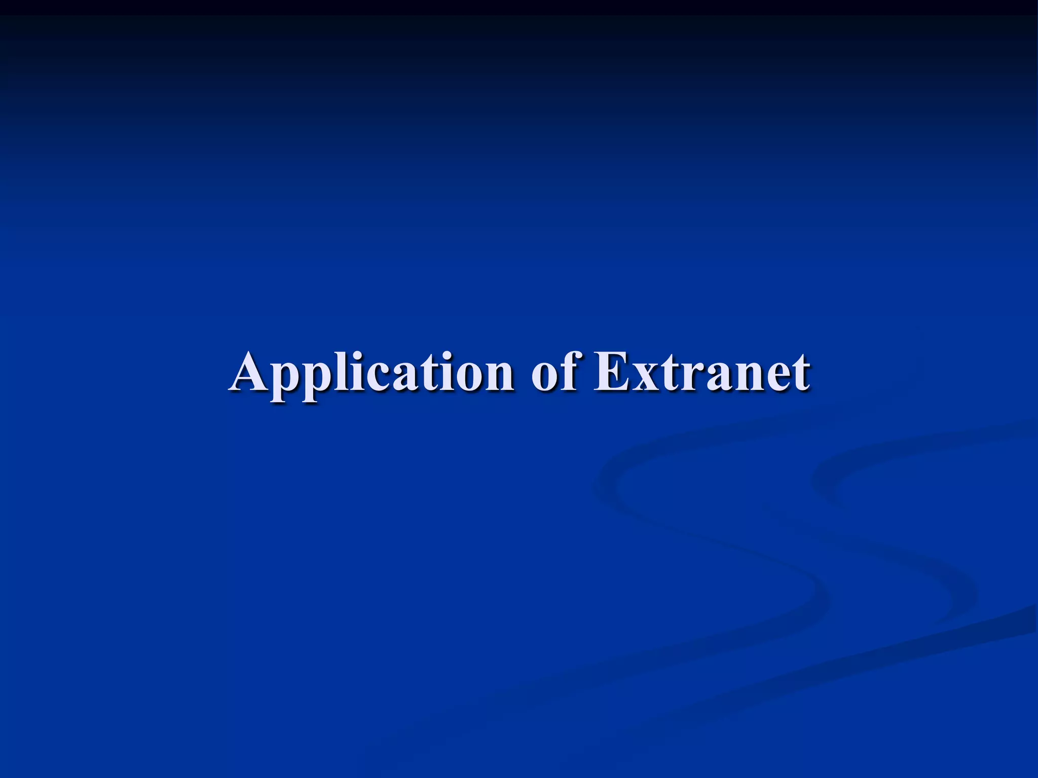 Intranet & Extranet | PPTX