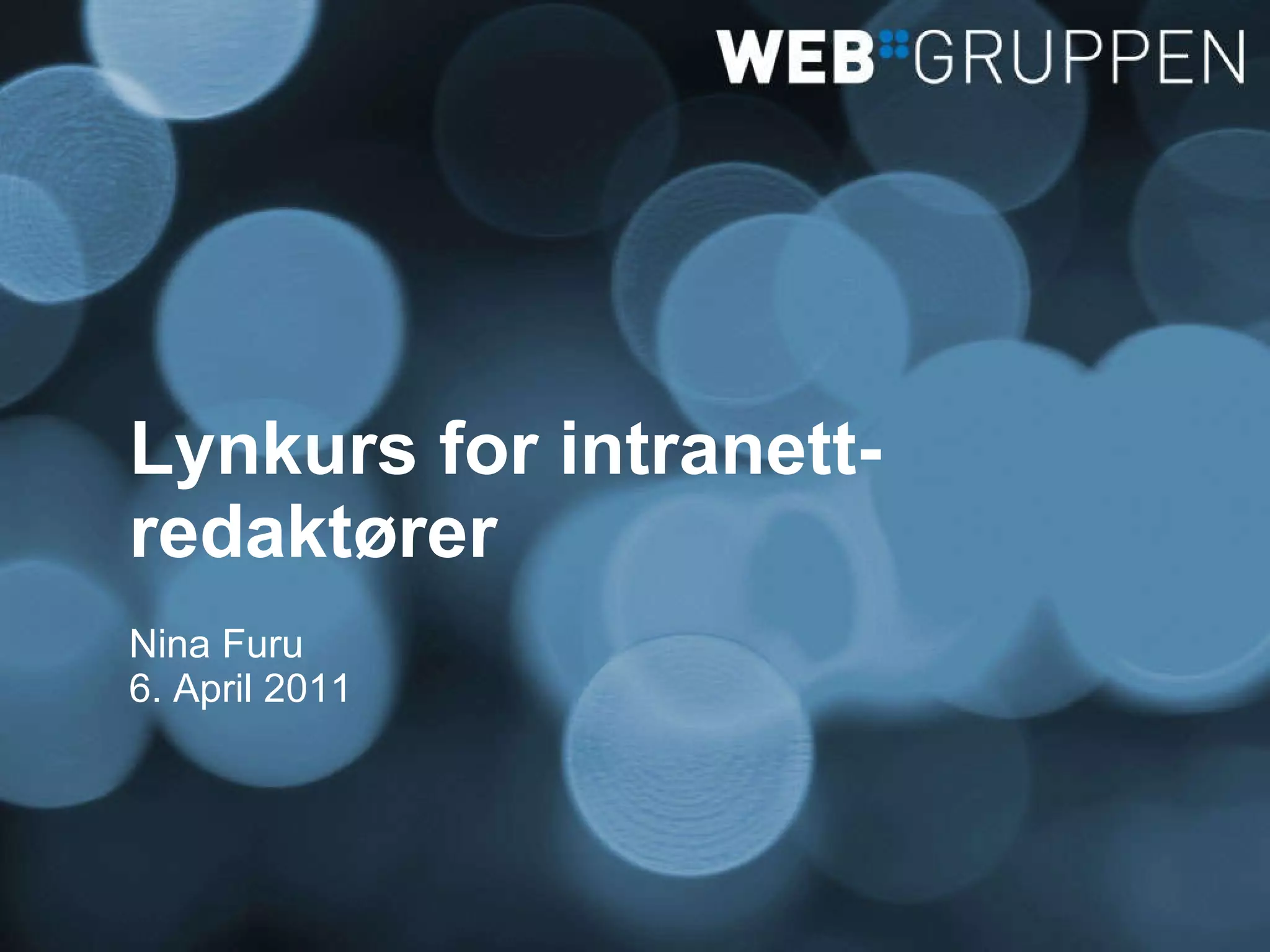 Intranett-lynkurs | PPT