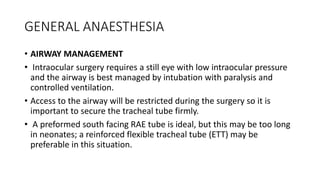 INTRAOCULAR PROCEDURES AND IT’S ANAESTHETIC IMPLICATIONS.pptx