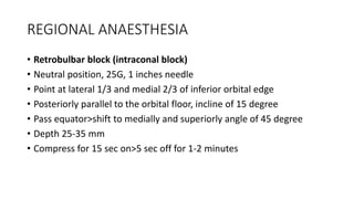 INTRAOCULAR PROCEDURES AND IT’S ANAESTHETIC IMPLICATIONS.pptx