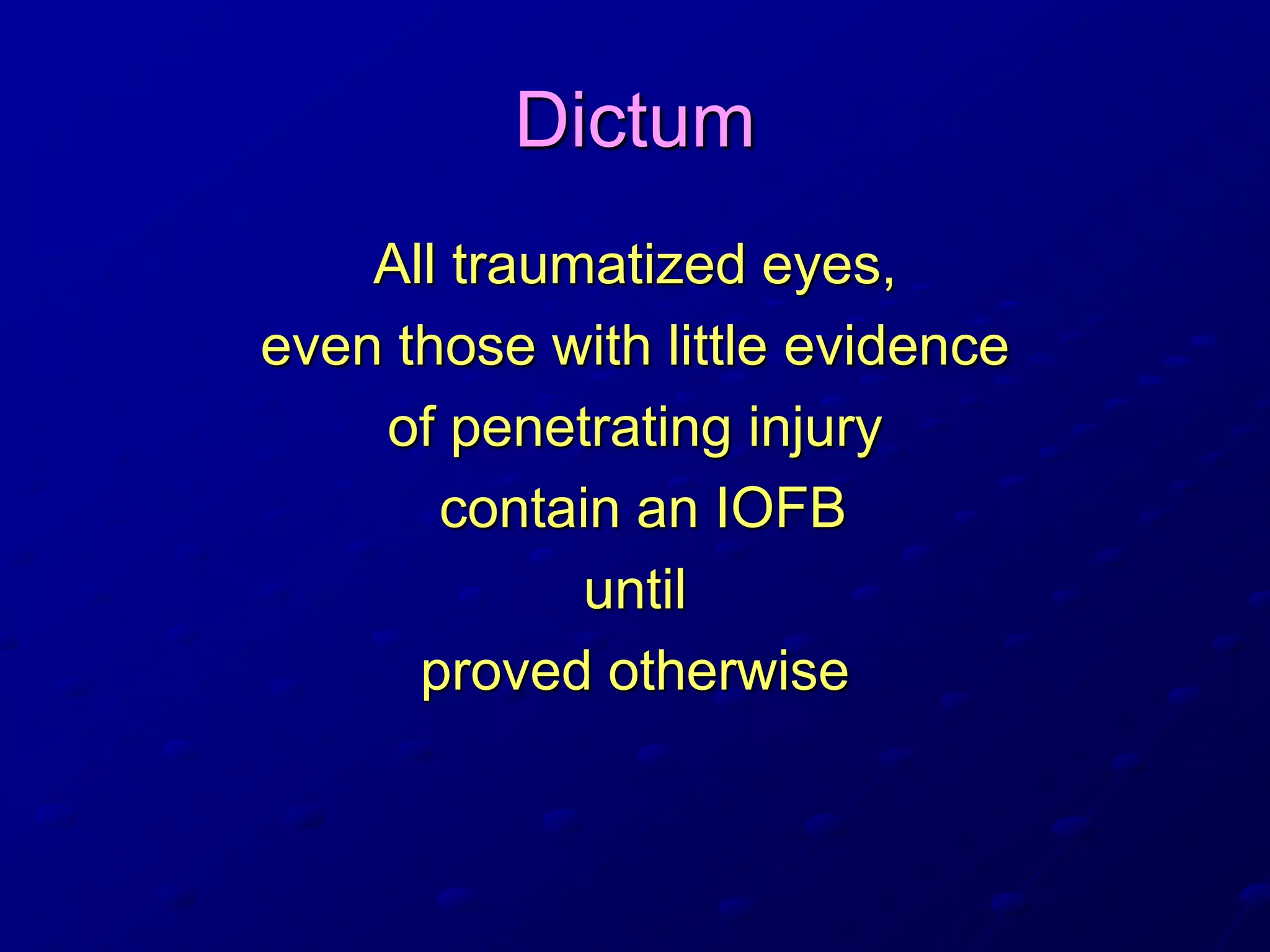 Intraocular foreign bodies - AJAY DUDANI | PPT