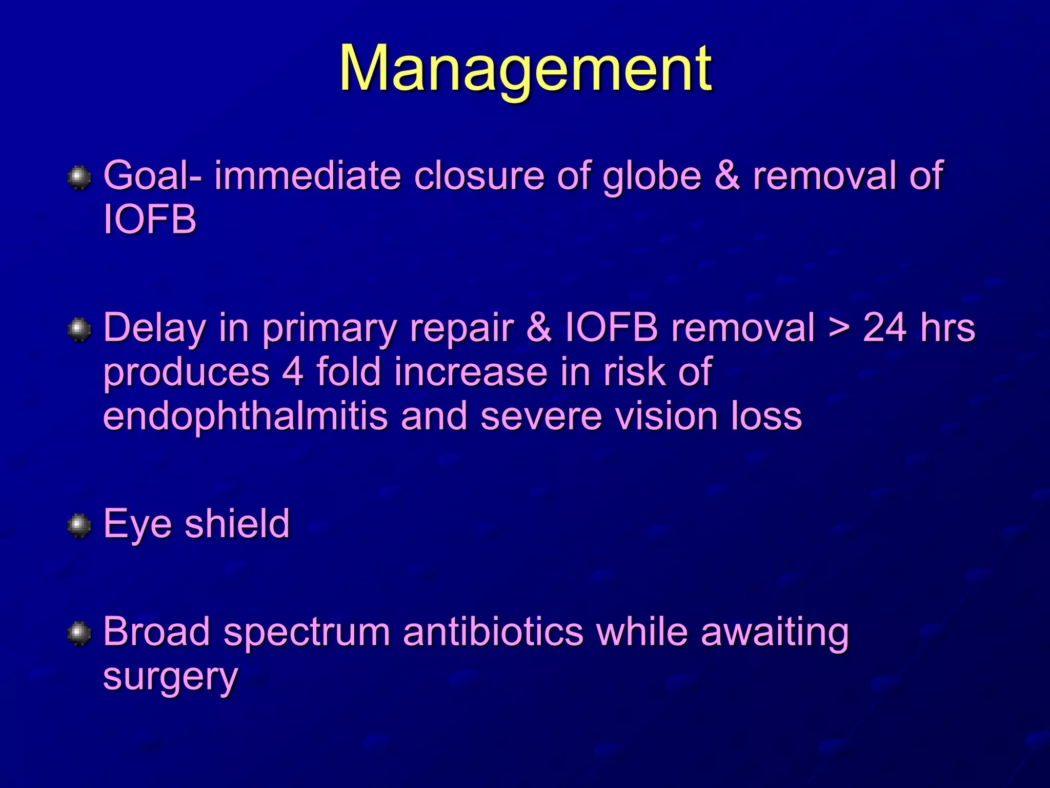 Intraocular foreign bodies - AJAY DUDANI | PPT