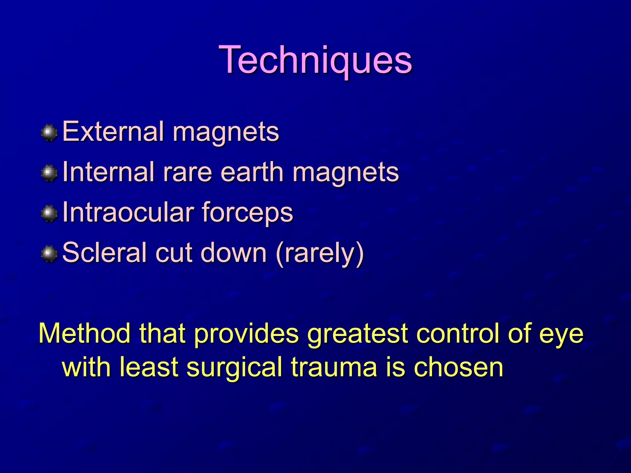 Intraocular foreign bodies - AJAY DUDANI | PPT