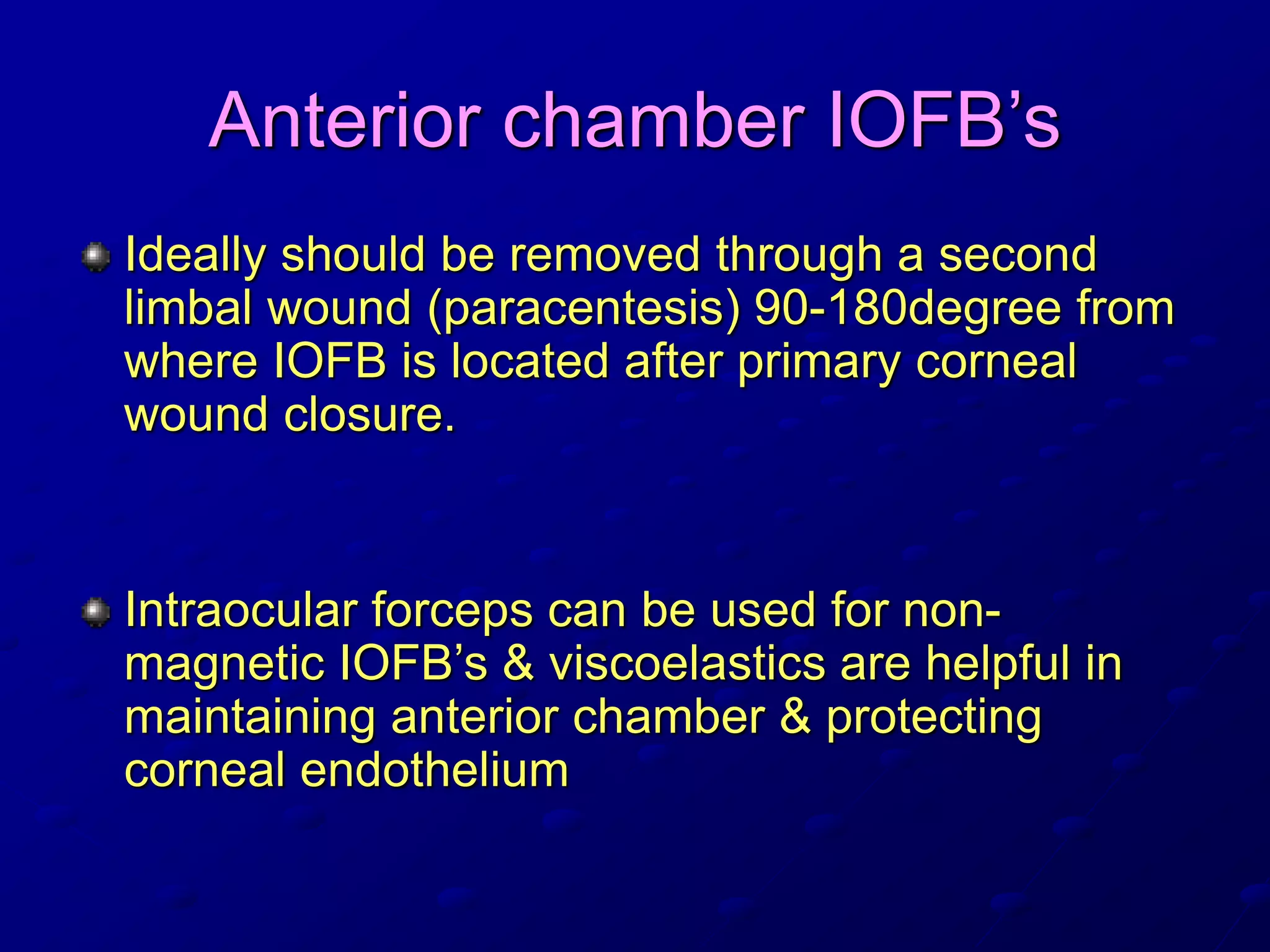 Intraocular foreign bodies - AJAY DUDANI | PPT