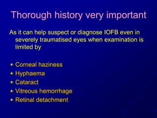 Intraocular foreign bodies - AJAY DUDANI | PPT