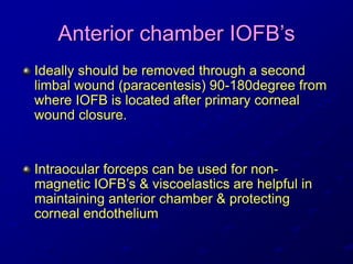 Intraocular foreign bodies - AJAY DUDANI | PPT