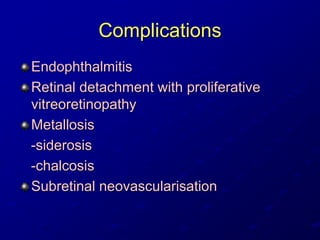 Intraocular foreign bodies - AJAY DUDANI | PPT