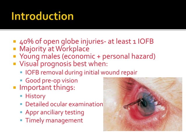 Intra ocular foreign body | PPTX | Eye and Vision Conditions | Diseases ...