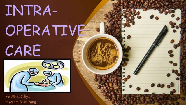 Intraoperative care | PPTX