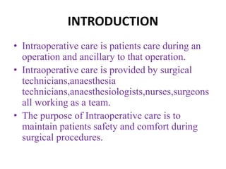 Intraoperative care (AGA UMAR TARIQ) | PPTX