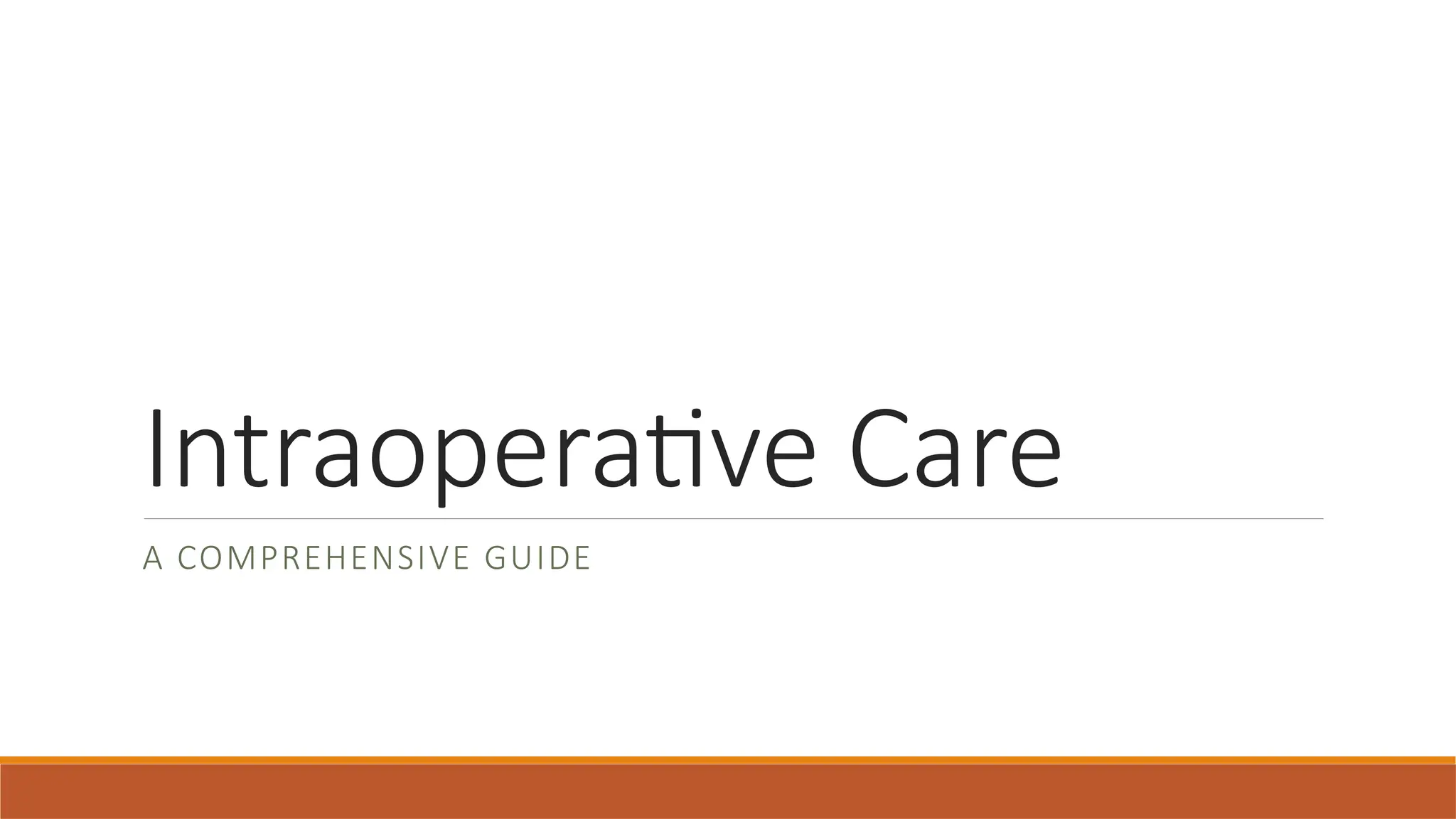 Intraoperative Care for adult health nursing.pptx