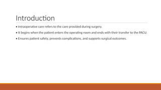Intraoperative Care for adult health nursing.pptx