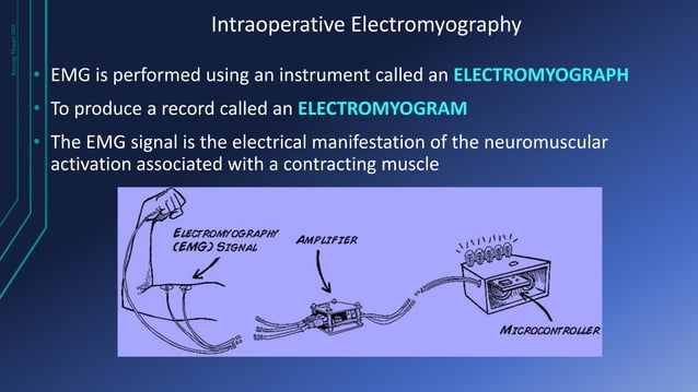 Intraoperative Electromyography (EMG) | PPTX