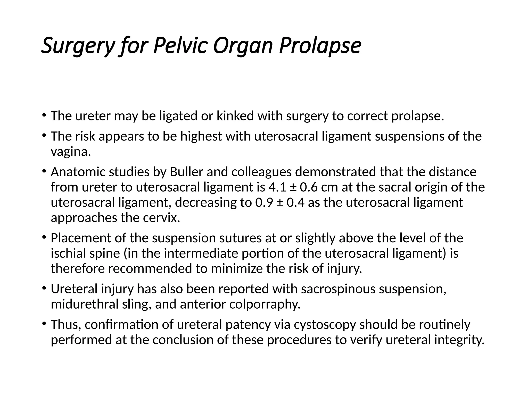 Intraoperative identification & management of lower urinary tract ...