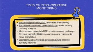 intraoperative monitoring used in operation theatre | PPTX