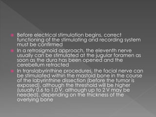 Intra operative monitoring facial nerve | PPTX