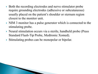 Intra operative nerve monitoring in ent | PPTX