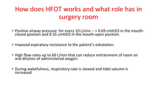 Intraoperative high flow oxygen therapy in bariatric surgery | PPTX