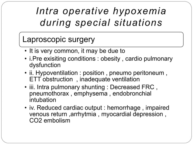 Intra operative hypoxia and hypercarbia | PPTX | Lung and Respiratory ...