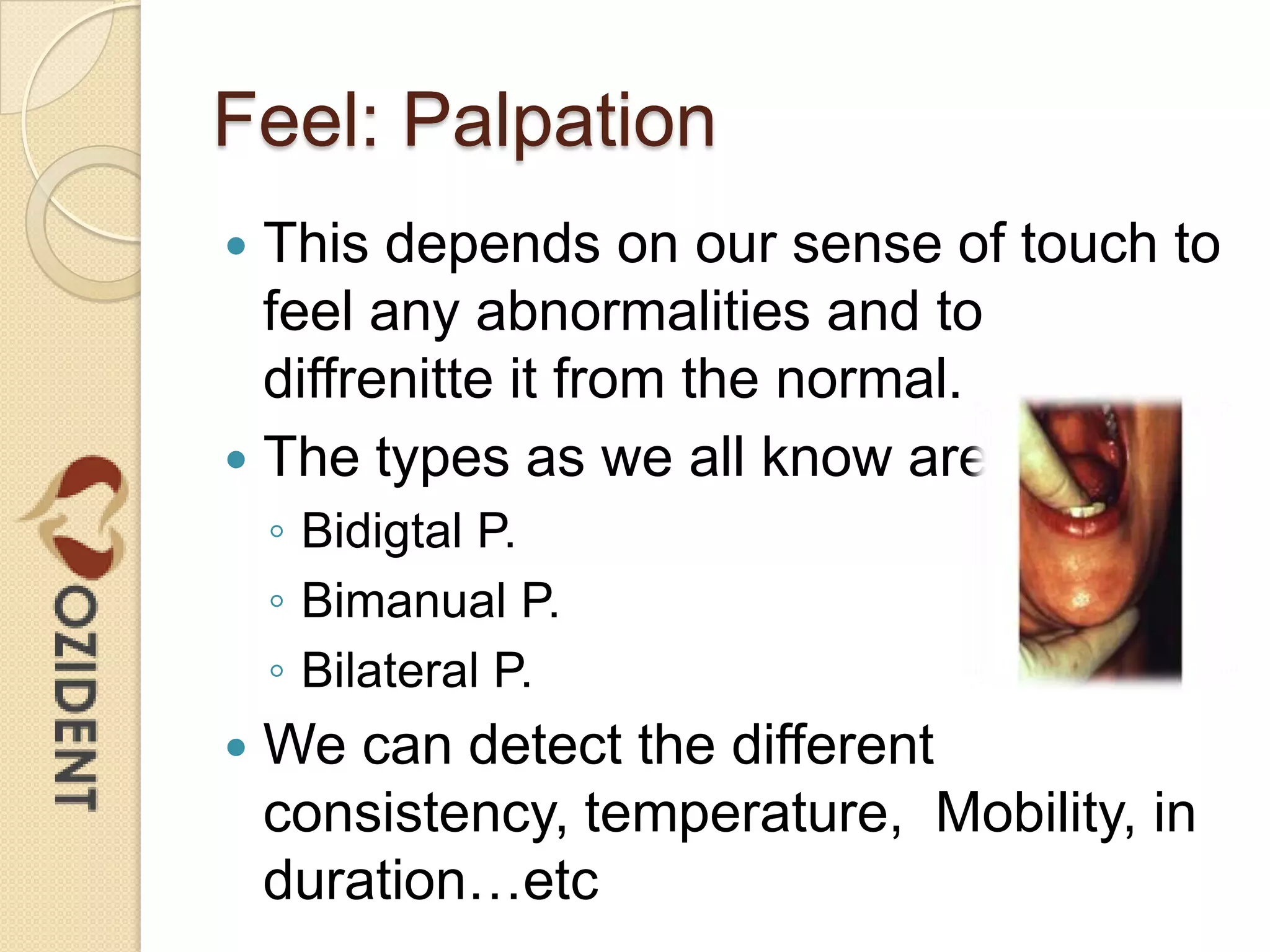 Intra oral examination | PPTX