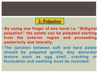 Intra oral examination | PPTX