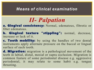 Intra oral examination | PPTX