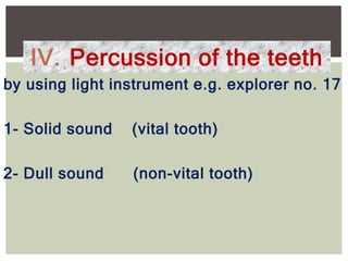 Intra oral examination | PPTX