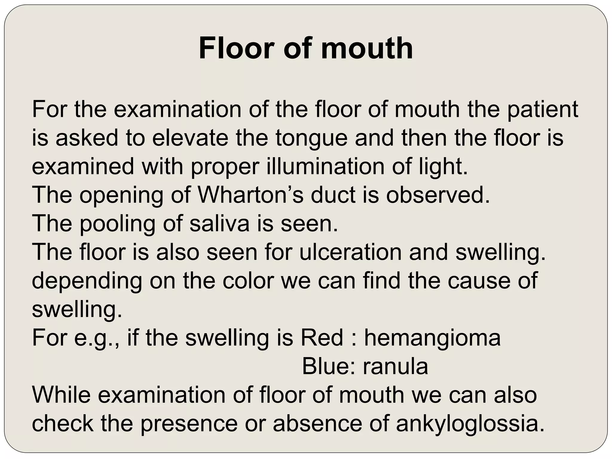 Intra oral examination | PPTX