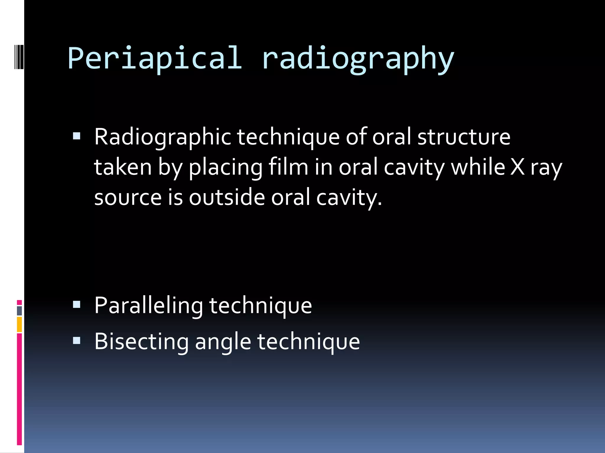 Intra oral radiographs | PPTX