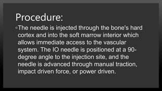 Intraosseous infusion. | PPTX