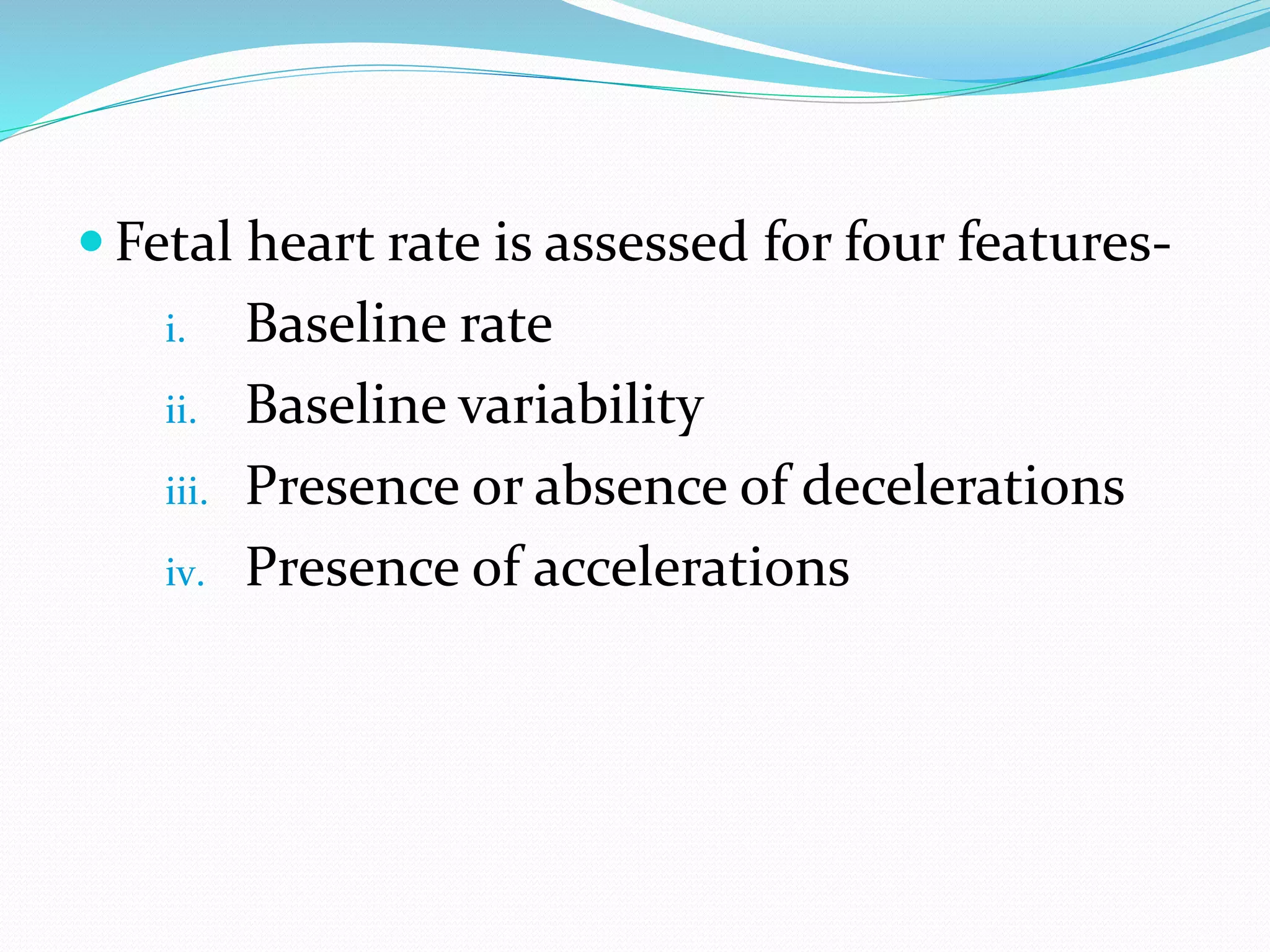 Intrapartum assessment of fetal well being (1) | PPTX