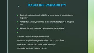 INTRAPARTUM FETAL ASSESSMENT 1.pptx