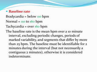 Intrapartum fetal heart rate assessment | PPTX