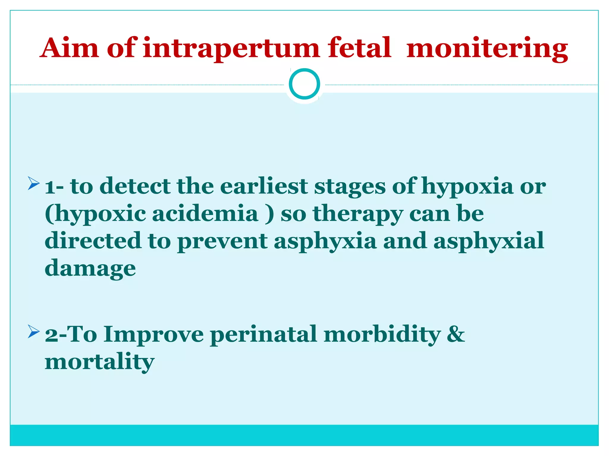 Intrapartum fetal monitoring for undergraduate | PPT