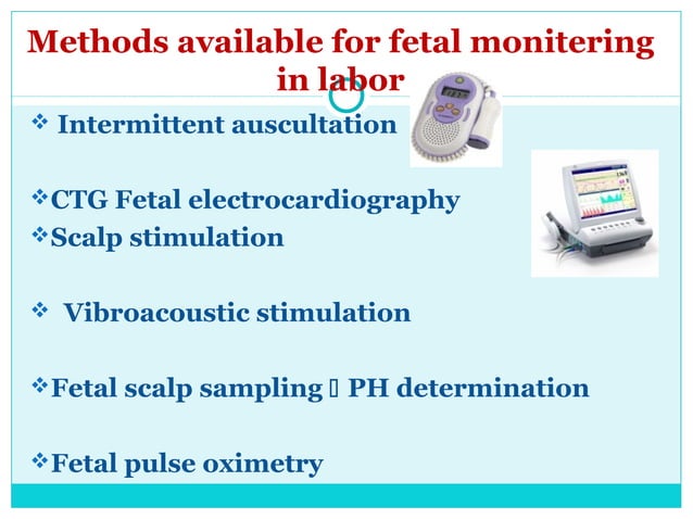 Intrapartum fetal monitoring for undergraduate | PPT