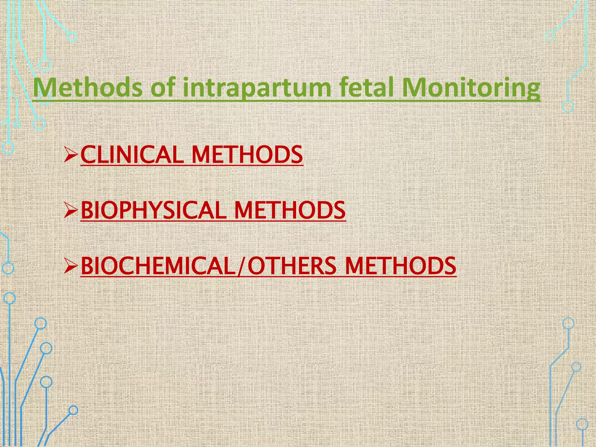 INTRAPARTUM FETAL WELLBEING [Autosaved].pptx