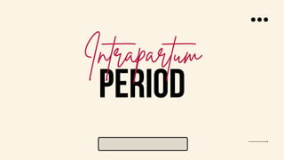 INTRAPARTUM PERIOD.pdf