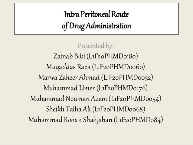 Intra peritoneal (ip) route of drug administration | PPTX