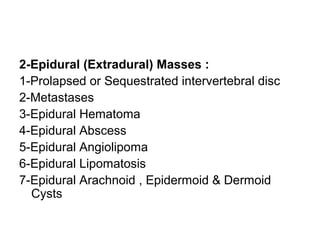 Diagnostic Imaging of Intraspinal Masses | PPT